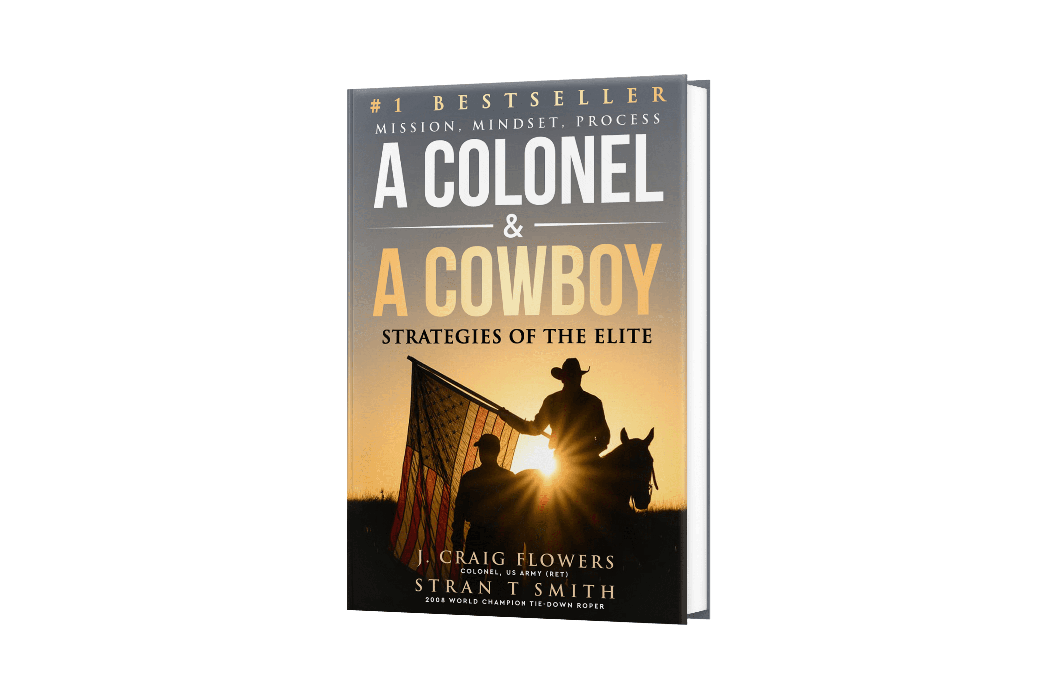 A Colonel & A Cowboy - Hardcover - A Colonel & A Cowboy