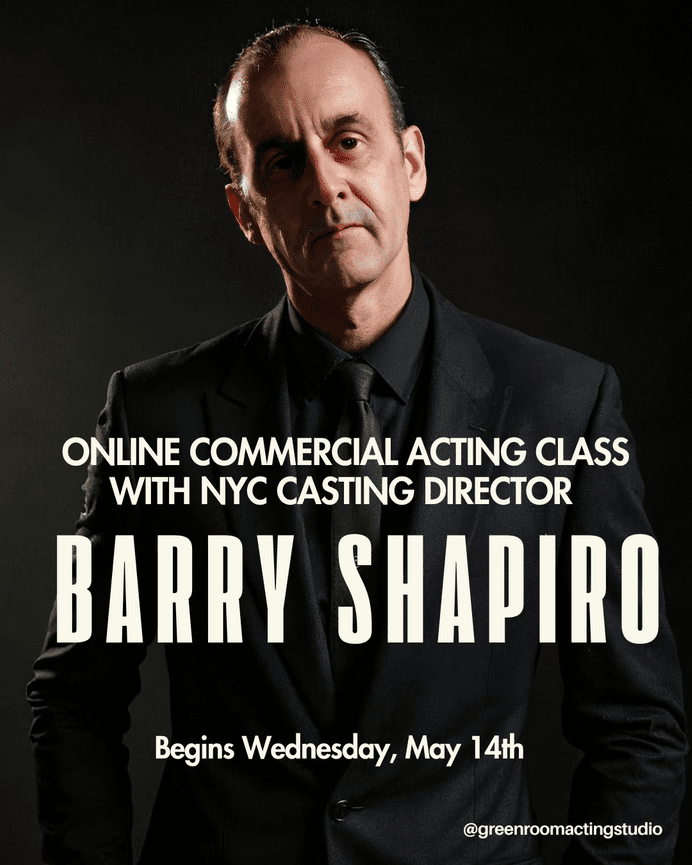 Online Commercial & Voiceover Class with NYC casting director Barry Shapiro
